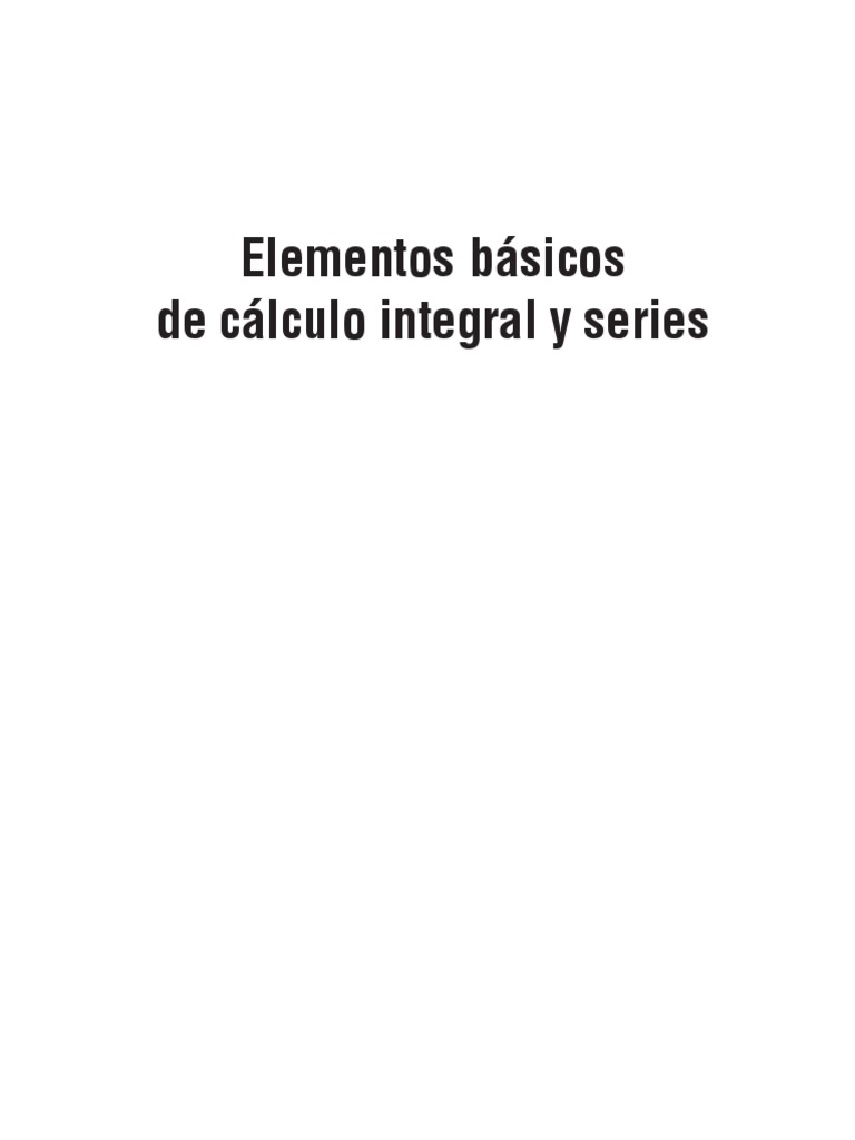 Elementos Basicos de Calculo Integral y | PDF | Integral | Cálculo