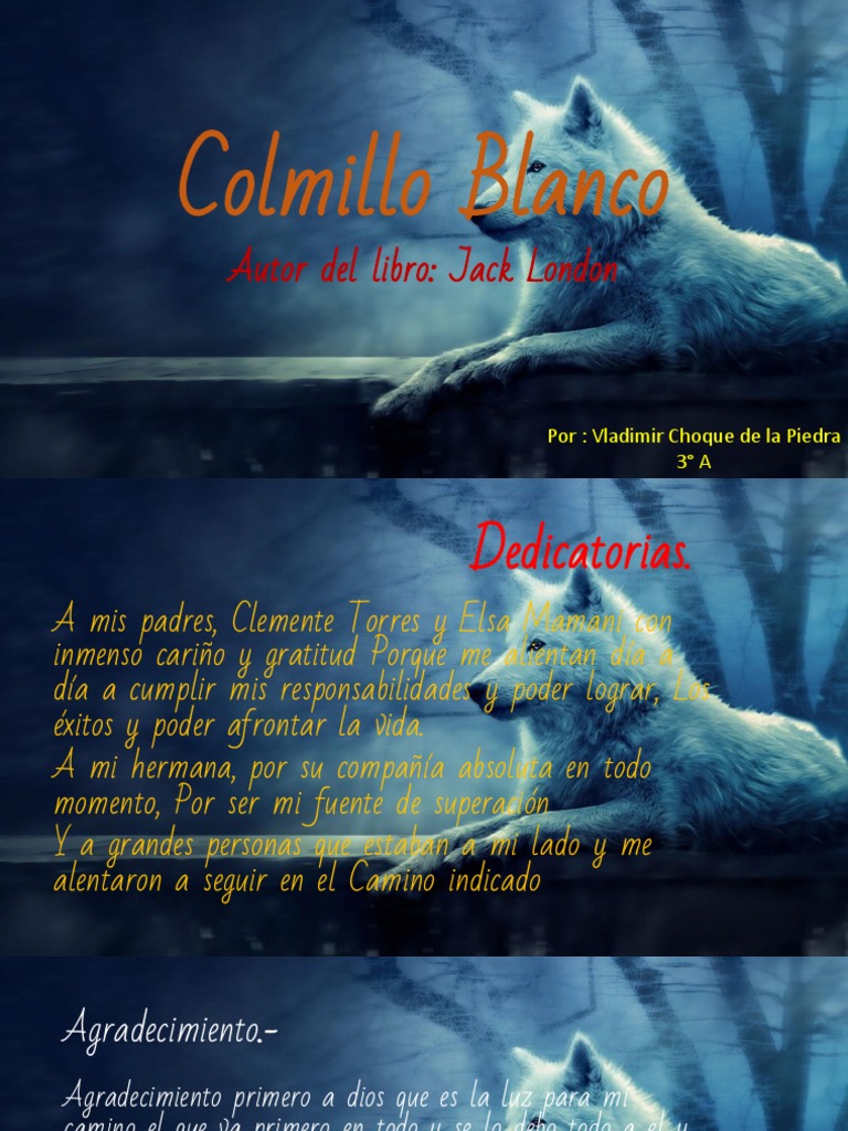 Colmillo Blanco - Hugo Blanco 3° Sec. | PDF | Colmillo Blanco