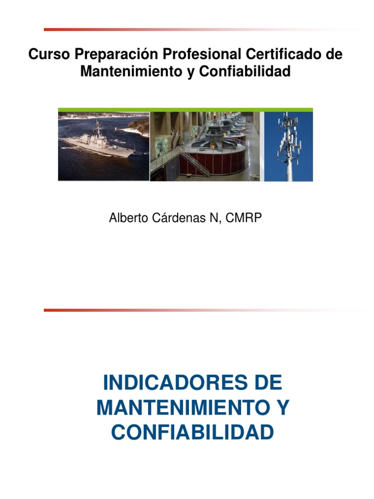 Indicadores de Mantenimiento y Confiabilidad | PDF