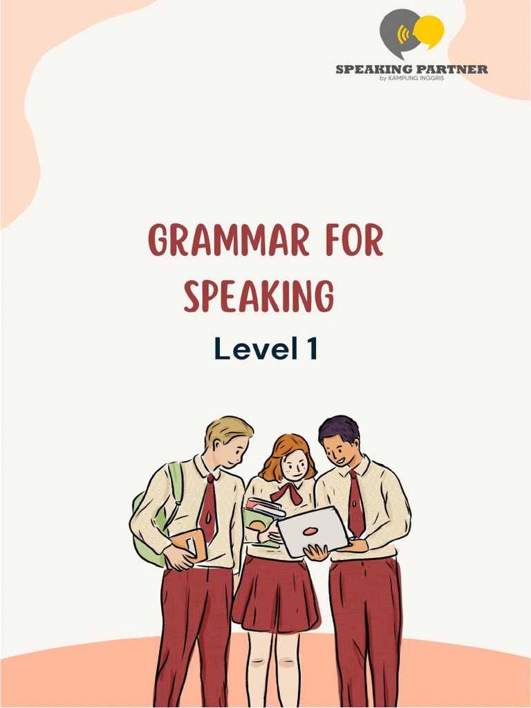 Grammar For Speaking - Level 1-1 | PDF