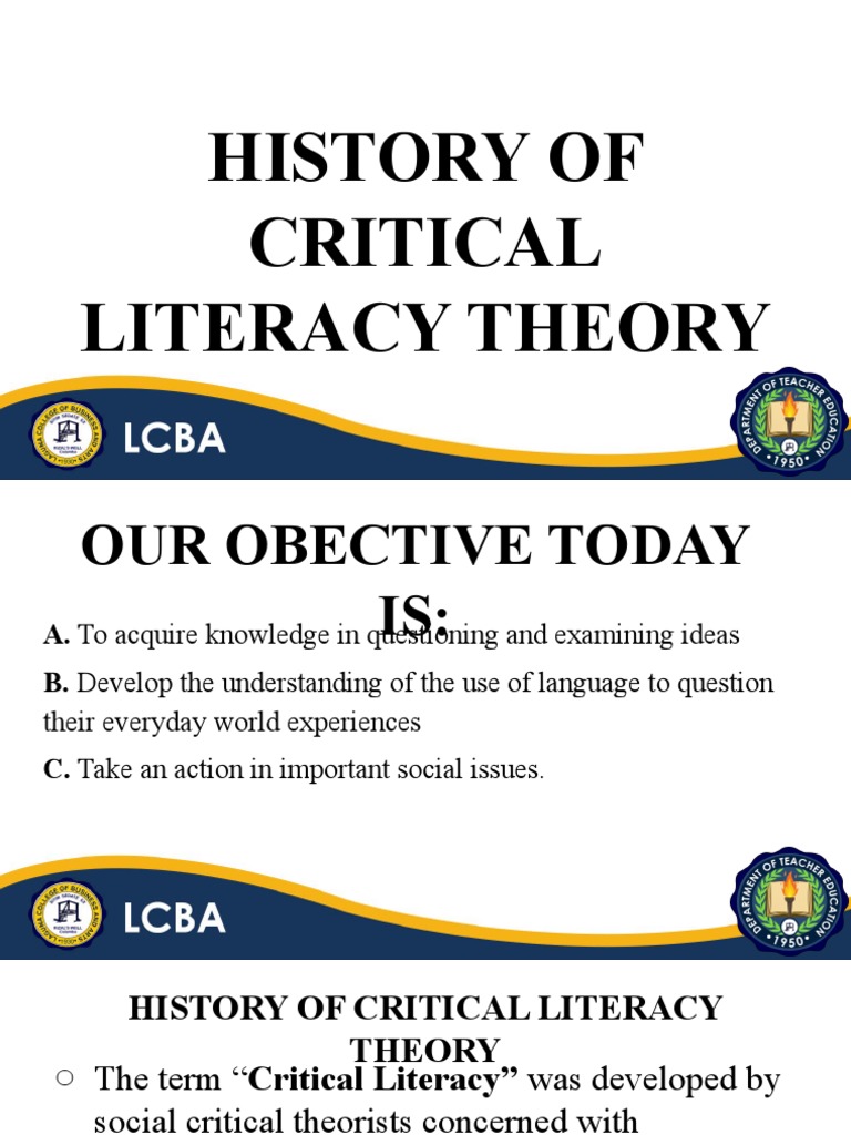 History of Critical Literacy Theory JC | PDF | Learning | Cognition