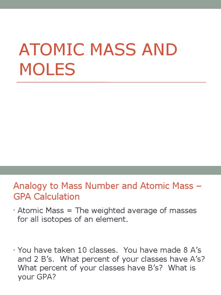 Chapter 1 Notes Atomic Mass and Moles CHM 151 Fall 2022 | PDF