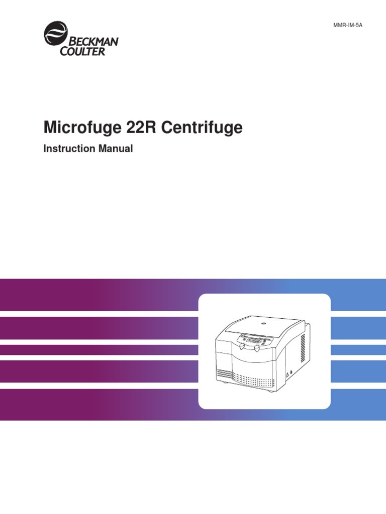 Beckman Coulter Microfuge 22R Centrifuge Manual | PDF | Centrifugation