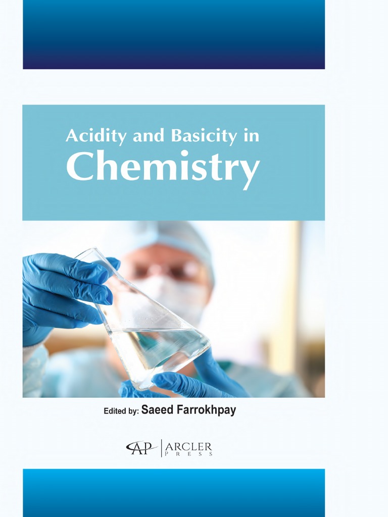Farrokhpay S. (Ed.) - Acidity and Basicity in Chemistry-Arcler Press (2023) | PDF | Acid | Ph
