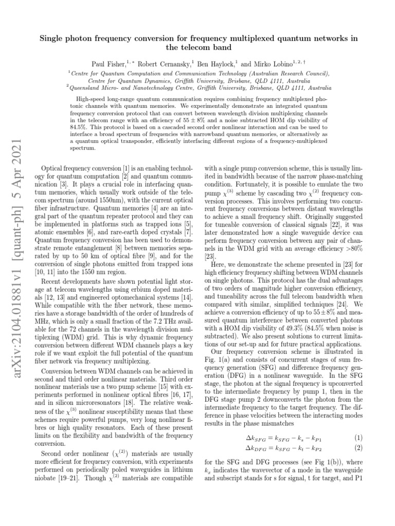 Single Photon Frequency Conversion For Frequency Multiplexed Quantum Networks in The Telecom ...