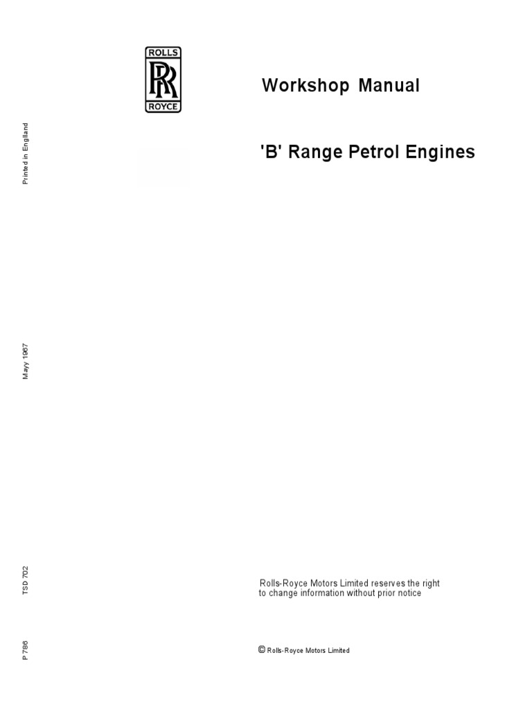 Rolls Royce B Range Petrol Engines Workshop Manual | PDF