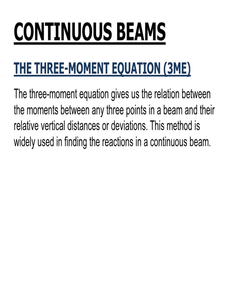 CIEN 30103 TOS 2 Lecture 04 Three Moment Equation | PDF | Beam (Structure) | Mechanical Engineering