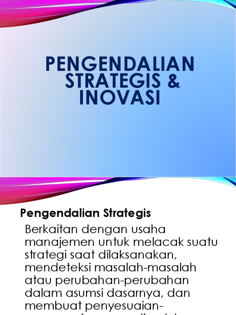 13 MANAJEMEN STRATEGIS - Pengendalian Strategi Dan Inovasi | PDF
