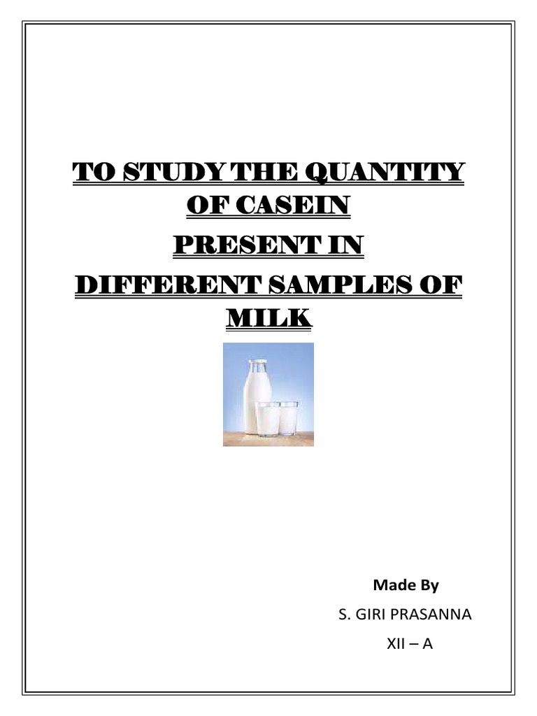 To Study The Quantity of Casein Present in Different Samples of Milk | Download Free PDF | Milk ...