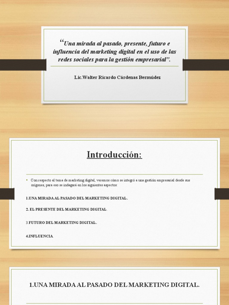 Una Mirada Al Pasado, Presente | PDF | Marketing | Internet