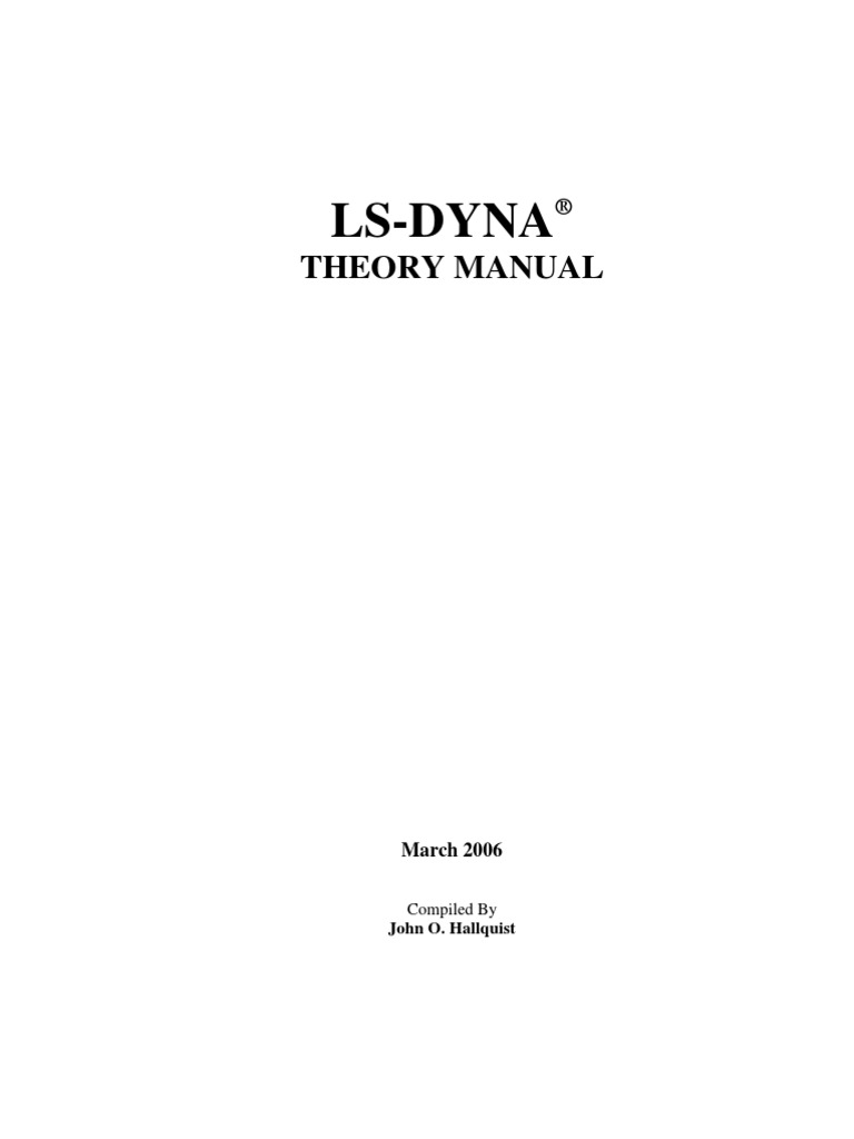 Ls Dyna Theory Manual 2005 Beta Pdf Deformation Mechanics