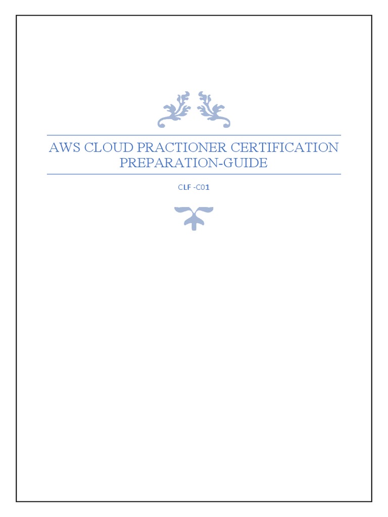 AWS Cloud Practioner Certification Preparation Guide | PDF | Cloud ...