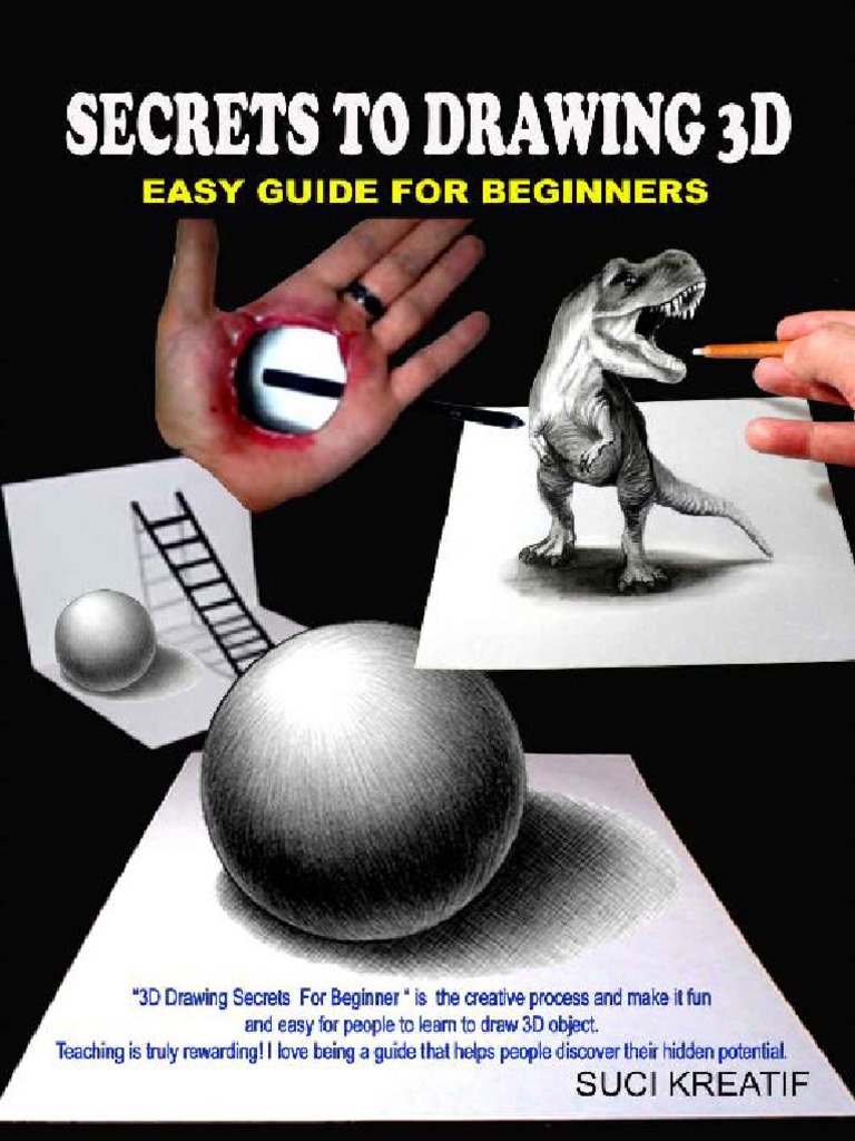 Secrets To Drawing 3D Easy Guide For Beginners | PDF | Drawing | Shadow