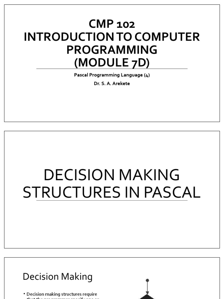 CMP 102 Introduction To CP Module 7 Pascal - 4 | PDF | Control Flow ... CMP 102 Introduction To CP Module 7 Pascal - 4 | PDF | Control Flow ...