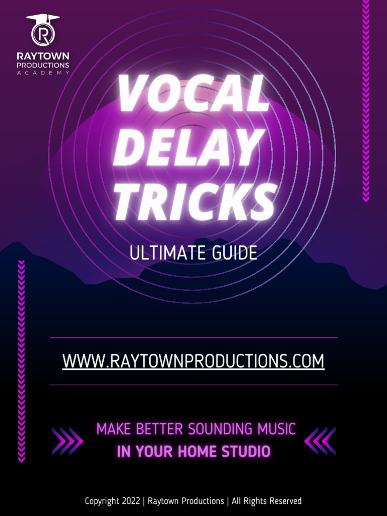 Raytown Productions - Vocal Delay Tricks | PDF | Equalization (Audio ...