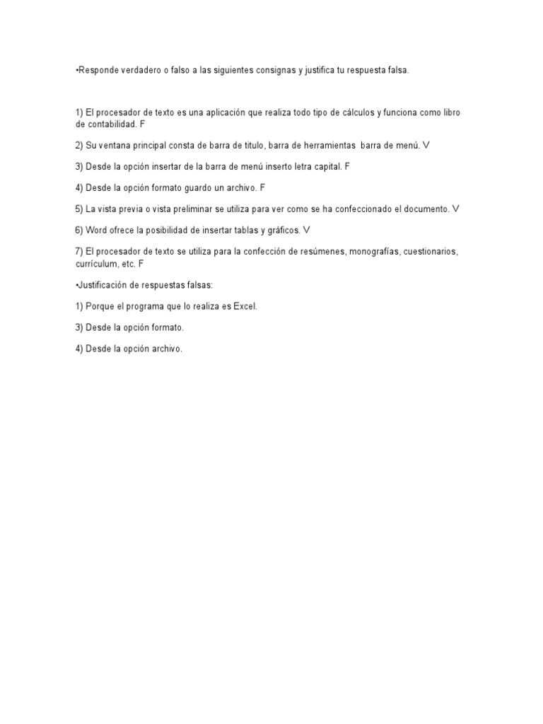 Responde Verdadero o Falso A Las Siguientes Consignas y Justifica Tu ...