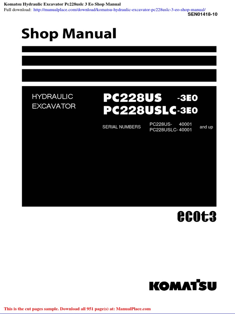 Komatsu Hydraulic Excavator Pc228uslc 3 Eo Shop Manual | PDF | Valve | Mechanical Engineering