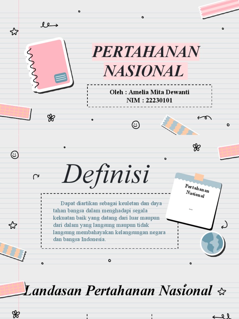 Pertahanan Nasional: Oleh: Amelia Mita Dewanti NIM: 22230101 | PDF
