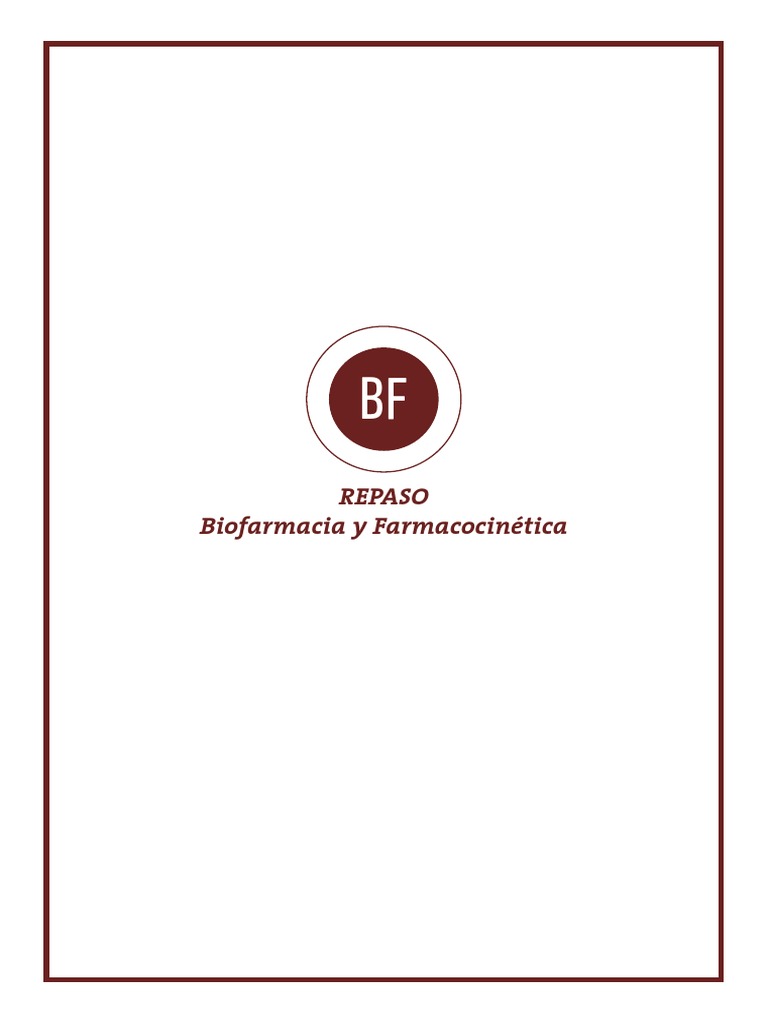 Esquema Repaso Biofarmacia Farmacocinética 2021 | PDF | Farmacocinética | Biodisponibilidad