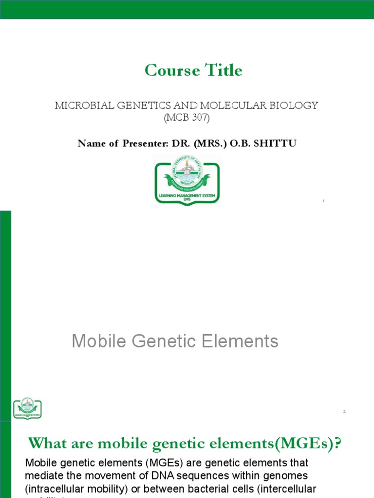 MCB 307 - MGEs | PDF | Plasmid | Transposable Element