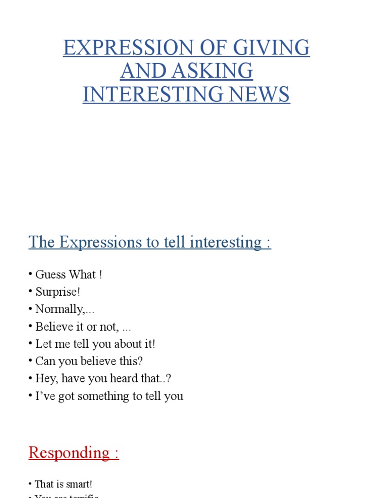 EXPRESSION OF GIVING AND ASKING INTERESTING NEWS | PDF