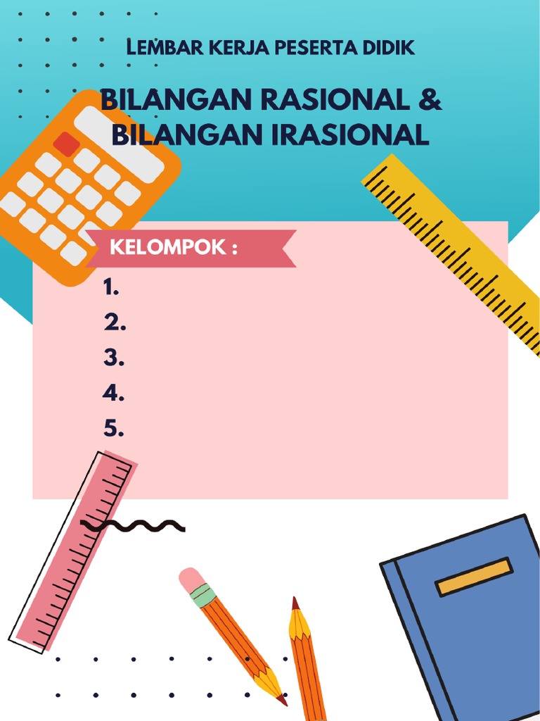 LKPD Bilangan Rasional Dan Irasional | PDF | Metode & Bahan Ajar