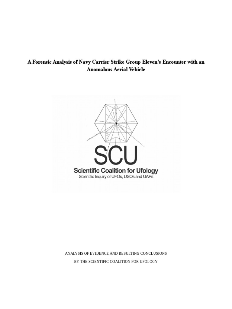 A Forensic Analysis of CSG 11 Encounter With An Anomalous Aerial ...
