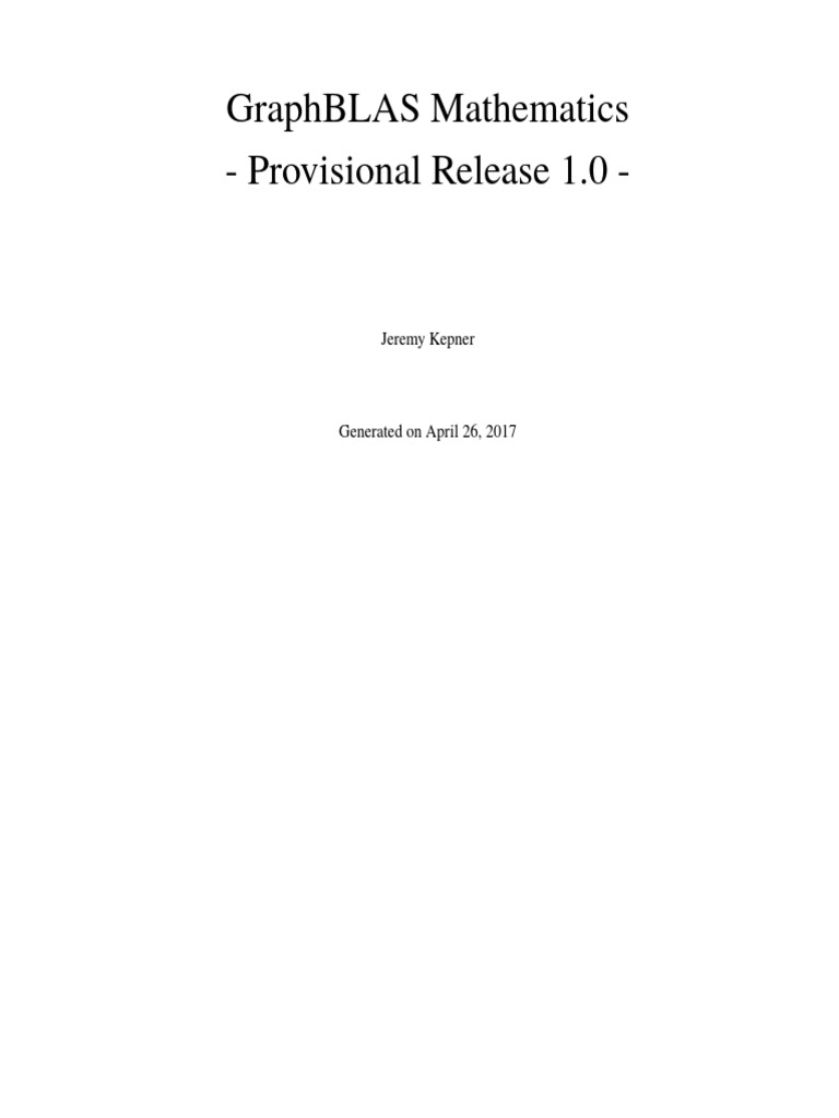 Graphblas Mathmatics Provisional Release 10 Jeremy Kepner 26th April 2017 Pdf Matrix 