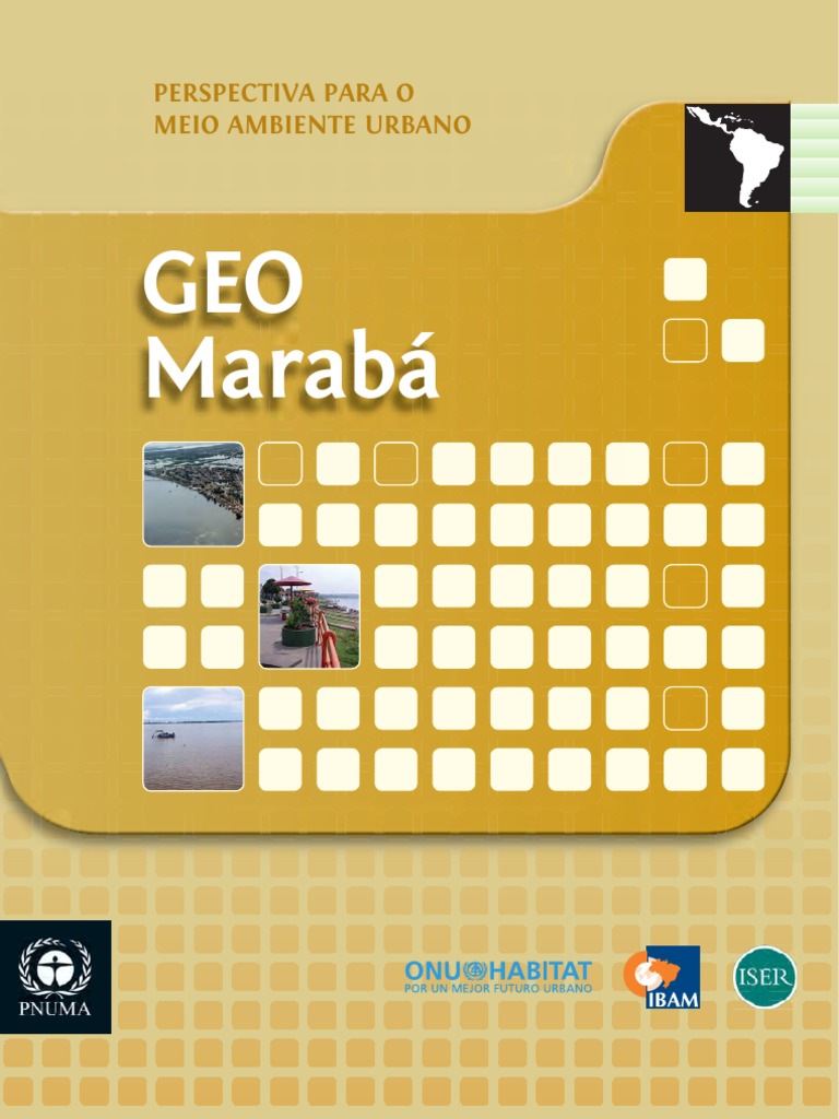 Perspectivas para O Meio Ambiente Urbano - GEO Marabá-2010GEO Maraba 2010 1 PDF | PDF | Programa ...