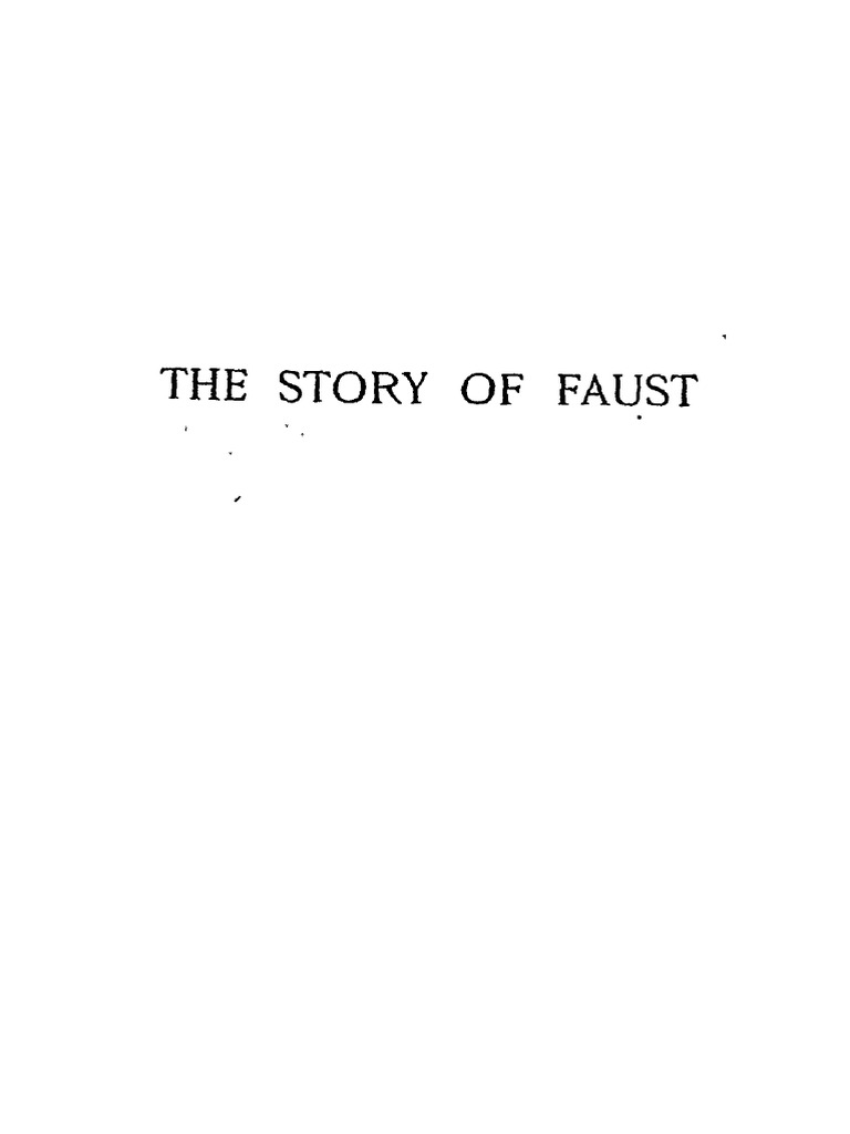 The Story of Faust Part I | PDF