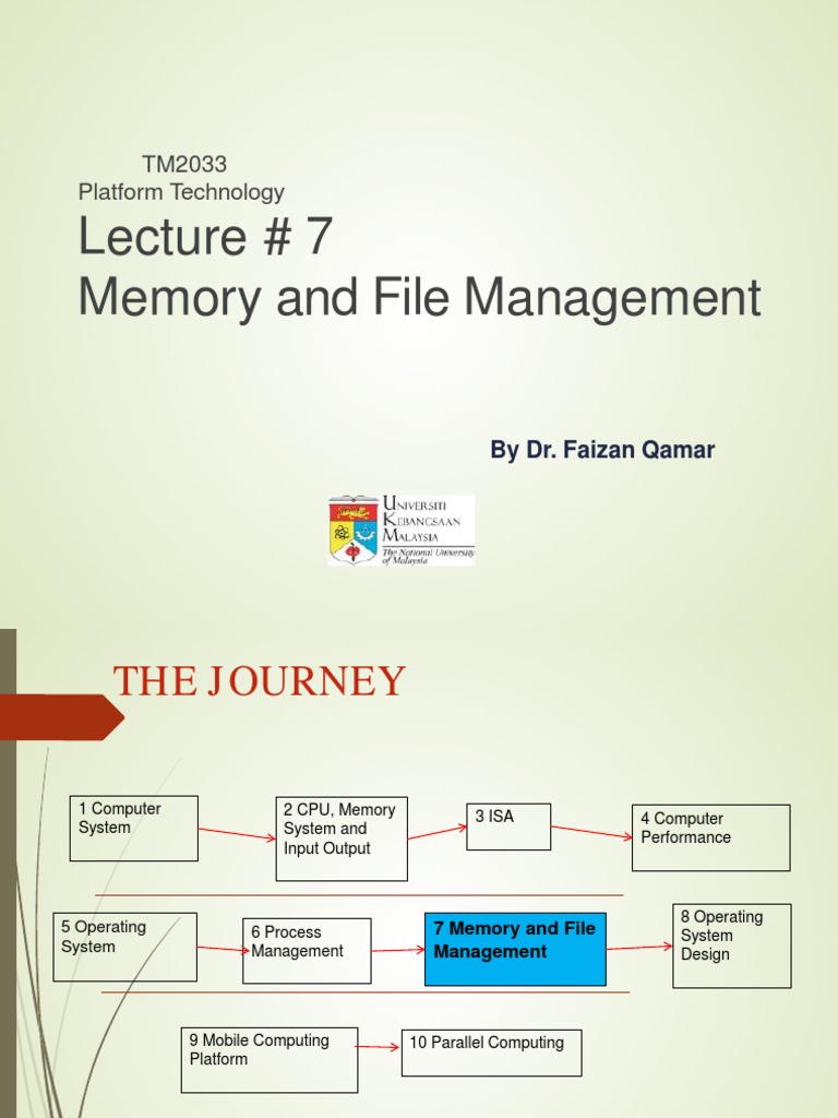 Lecture 7 Memory and File Management by FQ | PDF | Computer File | Computer Data Storage