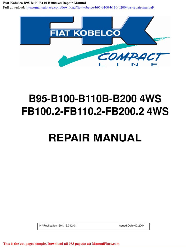 Fiat Kobelco b95 b100 b110 b2004ws Repair Manual | PDF