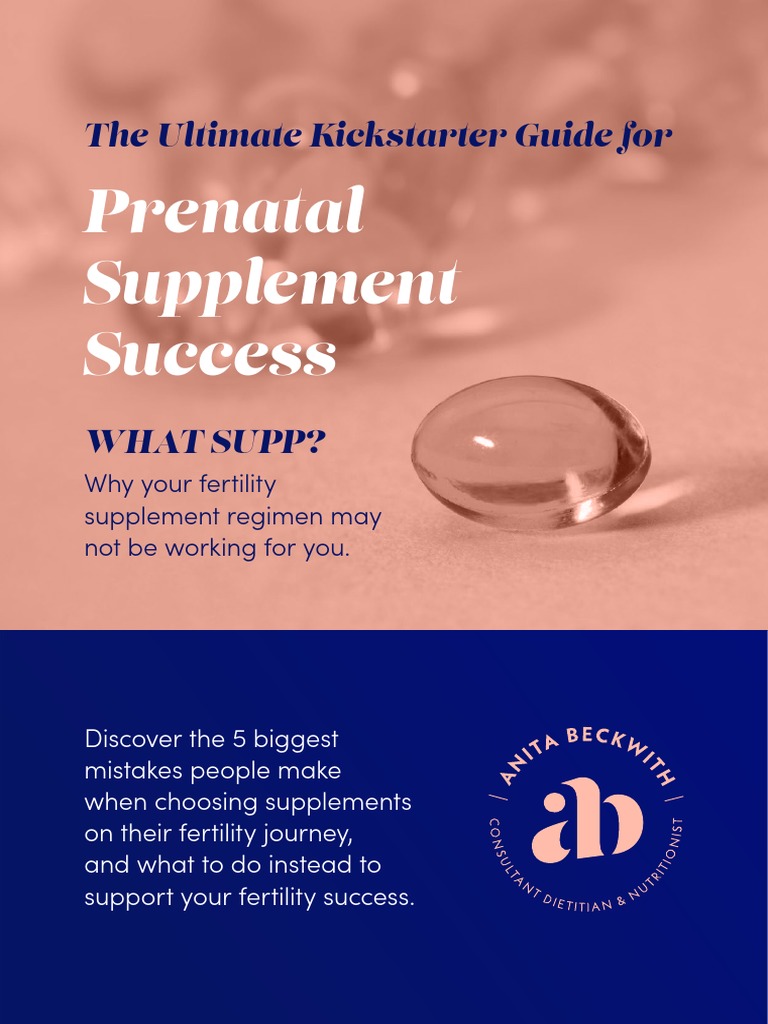 The Ultimate Kickstarter Guide For Prenatal Supplement Success L | PDF ...
