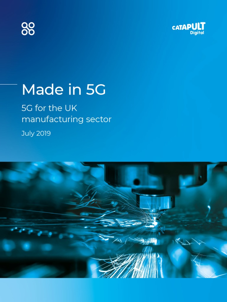 Digital Catapult - Made in The UK | PDF | 4 G | Cloud Computing