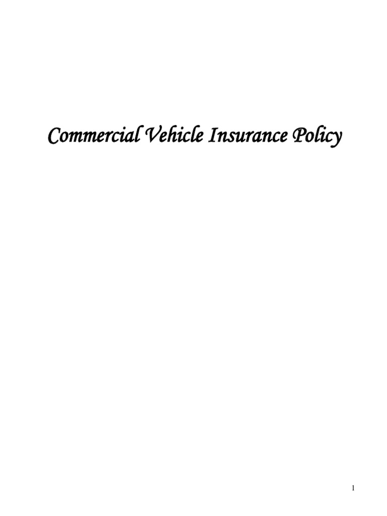 Commercial Vehicle Insurance Policy | PDF | Indemnity | Insurance Commercial Vehicle Insurance Policy | PDF | Indemnity | Insurance