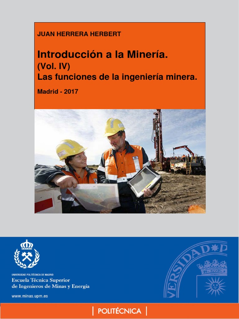 Introducción a La Ingeniería de Minera Vol. IV LAs Funciones de La Ingeniería Minera | PDF ...