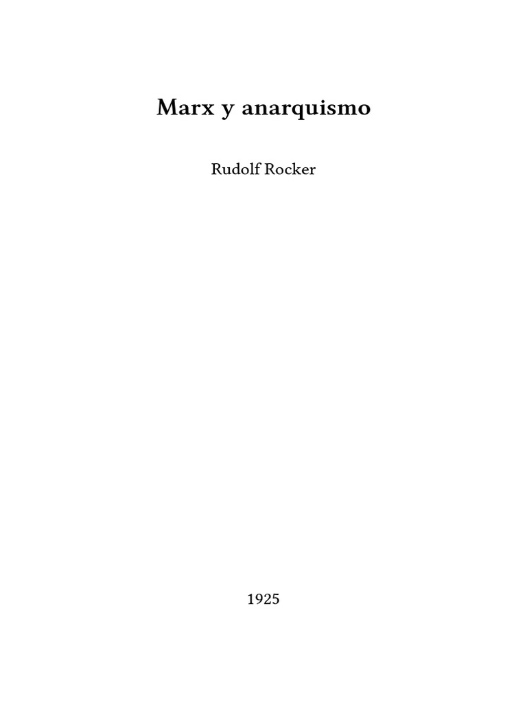 Rudolf Rocker Marx y Anarquismo | PDF | Karl Marx | Friedrich Engels