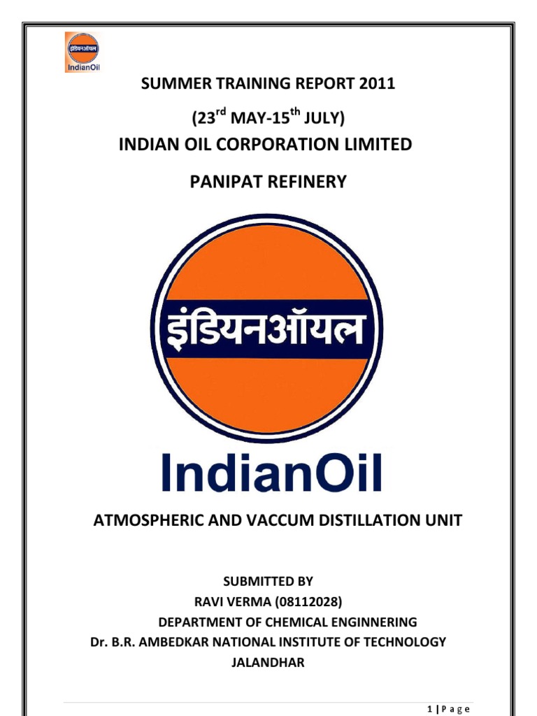 IOCL Report 2011 | PDF | Oil Refinery | Furnace