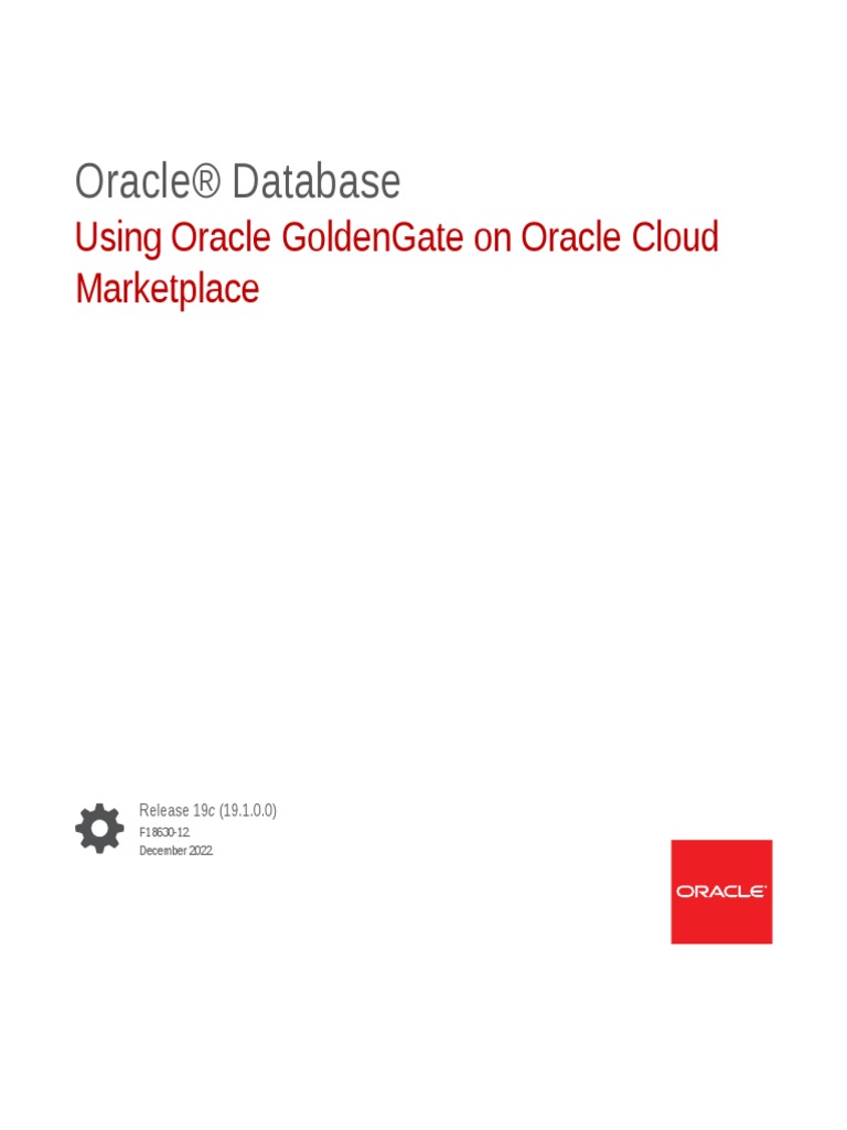 using-oracle-goldengate-oracle-cloud-marketplace | PDF