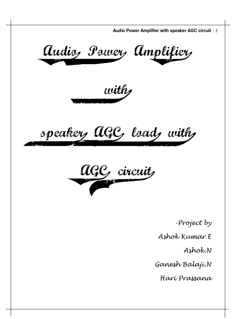 Audio Power Amplifier With Speaker AGC Load With AGC Circuit - Docx ...