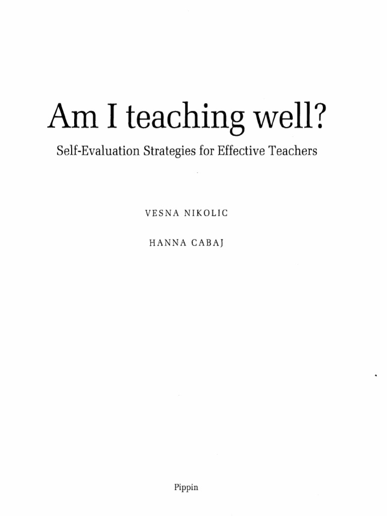 Am I Teaching Well Self-Evaluation Strategies For Effective Teachers | PDF