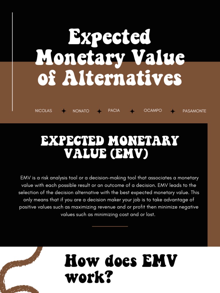 EMV of ALTERNATIVES - Final Requirement | PDF | Risk | Decision Making