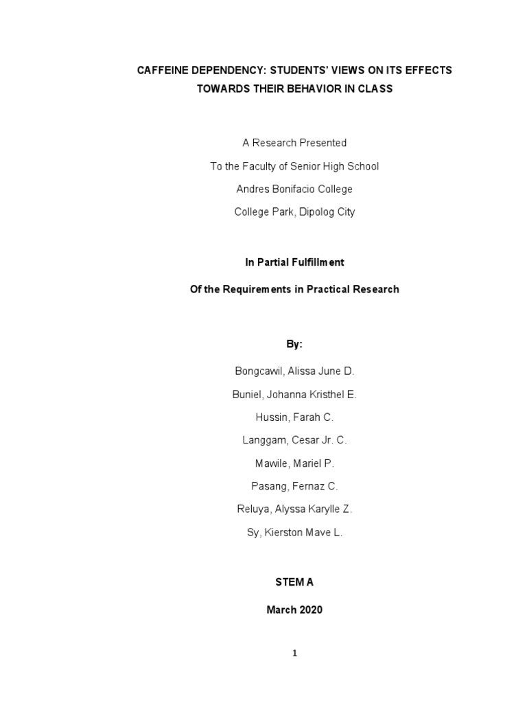 Caffeine Dependency, Students' Views On Its Effects Towards Their ... Caffeine Dependency, Students' Views On Its Effects Towards Their ...
