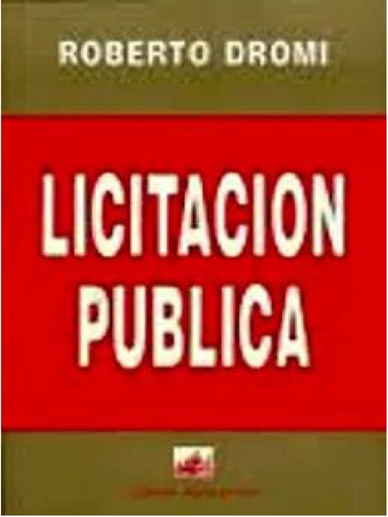 La Licitacion Publica Jose Roberto Dromi | PDF