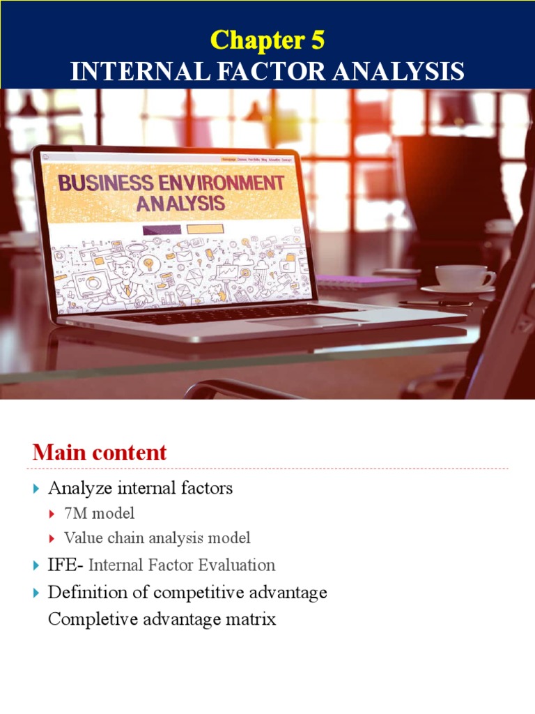 Internal Factor Analysis for Competitive Advantage | PDF | Competitive ...