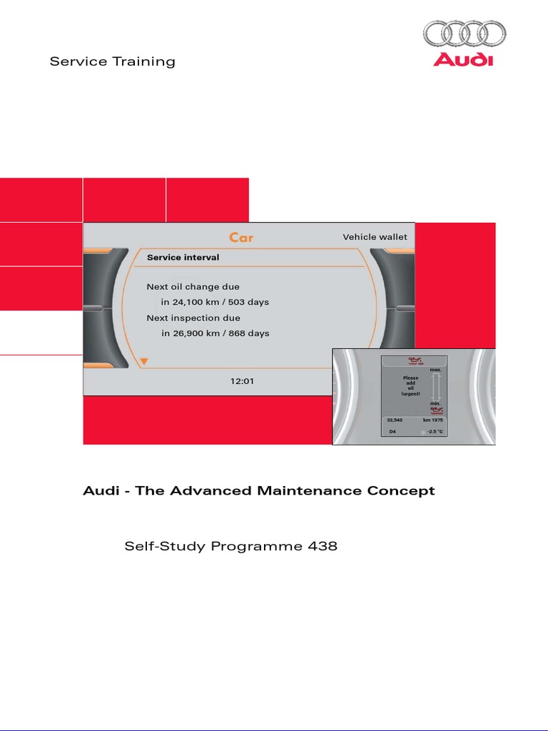 Audi SSP 438 Audi The Advanced Maintenance Concept | PDF | Audi | Motor Oil