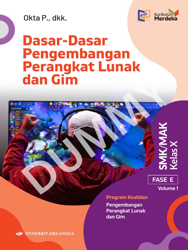 DUMMY Dasar-Dasar Perangkat Lunak Dan GIM SMK X Fase E Vol 1 - Baru | PDF | Komputer