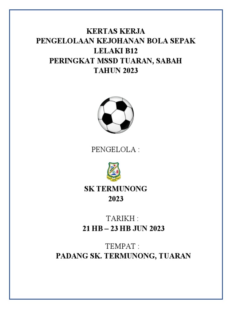 Kertas Kerja Bola Sepak 2023 | PDF