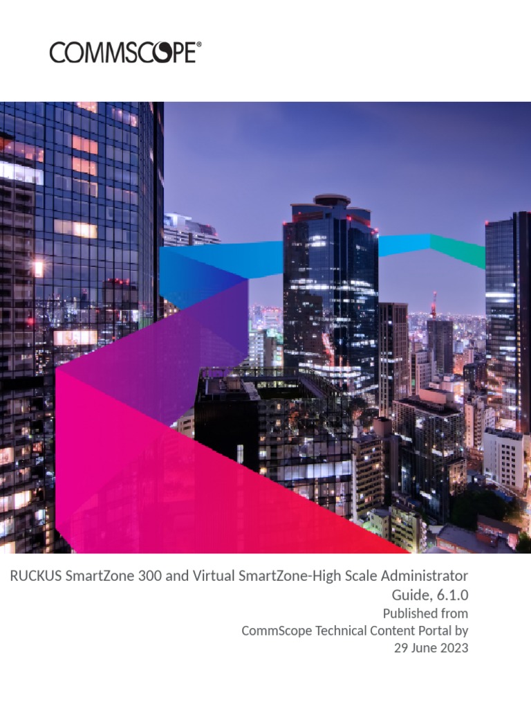 Ruckus Smartzone 300 and Virtual Smartzone-High Scale Administrator ...