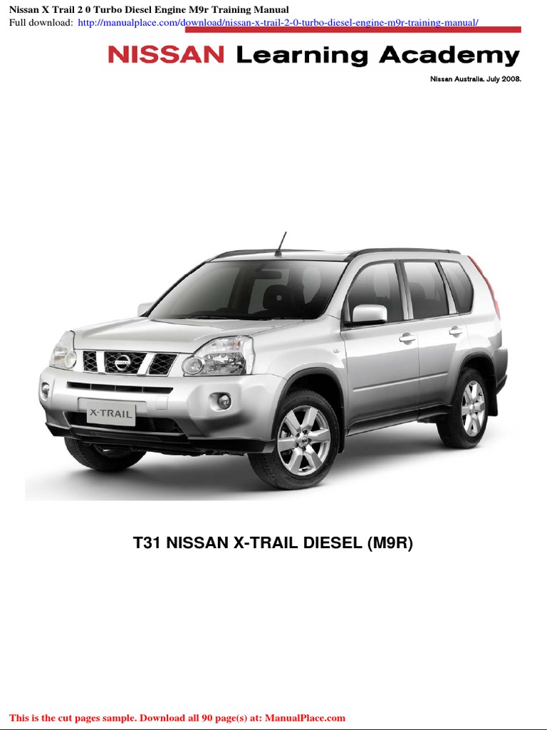 Nissan X Trail 2 0 Turbo Diesel Engine m9r Training Manual | PDF ...